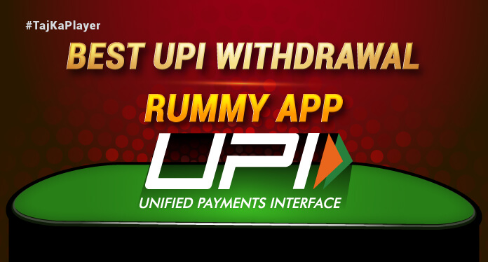 Best UPI Withdrawal Rummy App In India Best UPI Withdrawal Rummy App In India